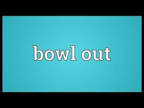 Bowl out Meaning