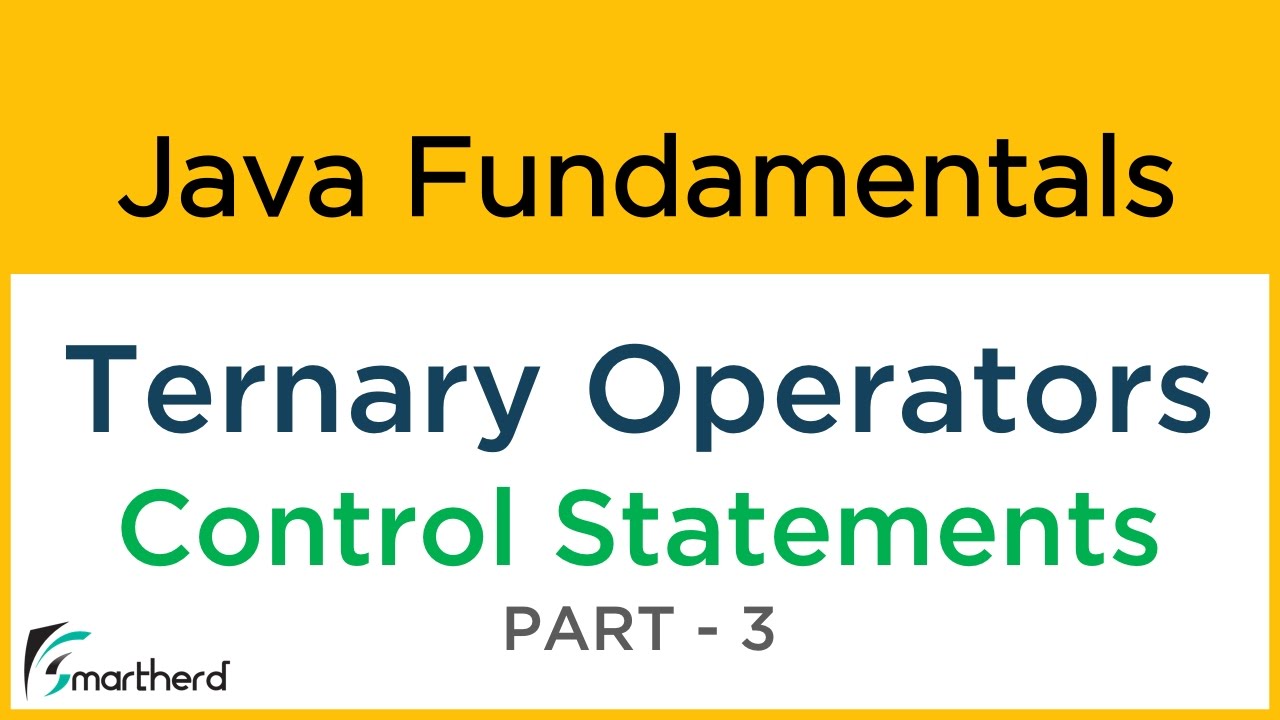 Java Ternary Operator example. Java Fundamentals and Basics #4.3