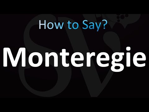 How to Pronounce Monteregie (Correctly!)