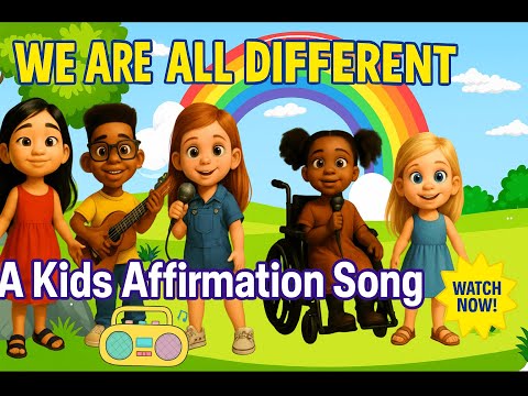 Kids Affirmation Song About Inclusion & Diversity: We Are All Different