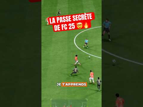 LA PASSE SECRÈTE DE FC25 🤯🤫 #youtubecreatorcommunity