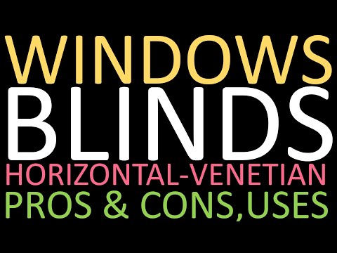 Window Blinds - Venetian/Horizontal BLINDS/Curtains | PROS & CONS | USES | Architecture Home