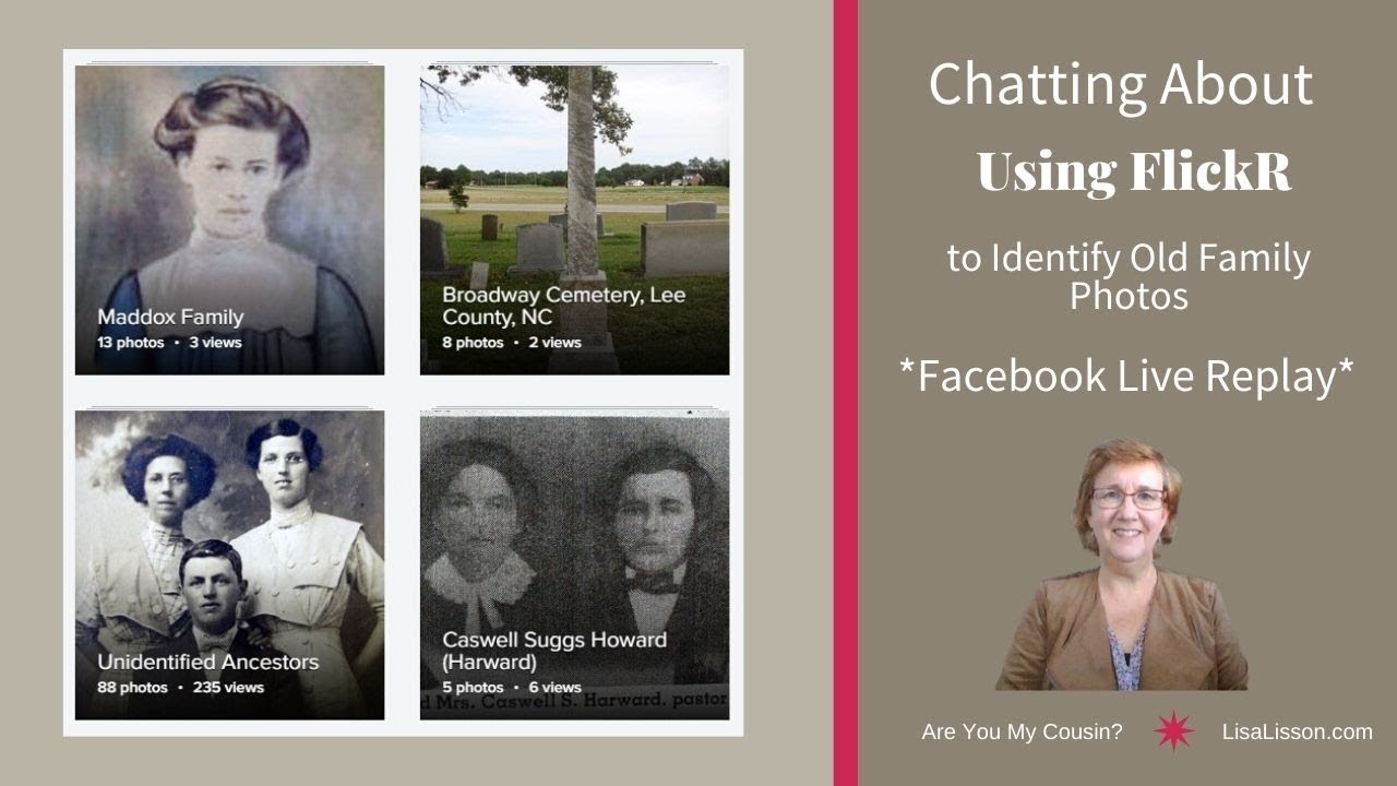 Using Flickr to Identify Your Ancestors in Old Family Photos