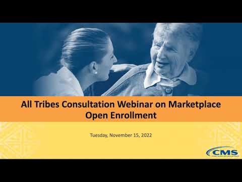 All Tribes Consultation Webinar on Marketplace Open Enrollment