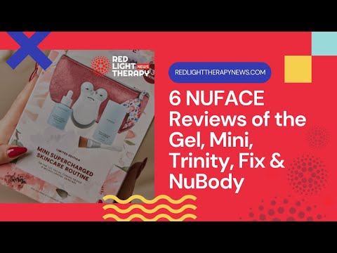 6 NUFACE Reviews of the Gel, Mini, Trinity, Fix & NuBody