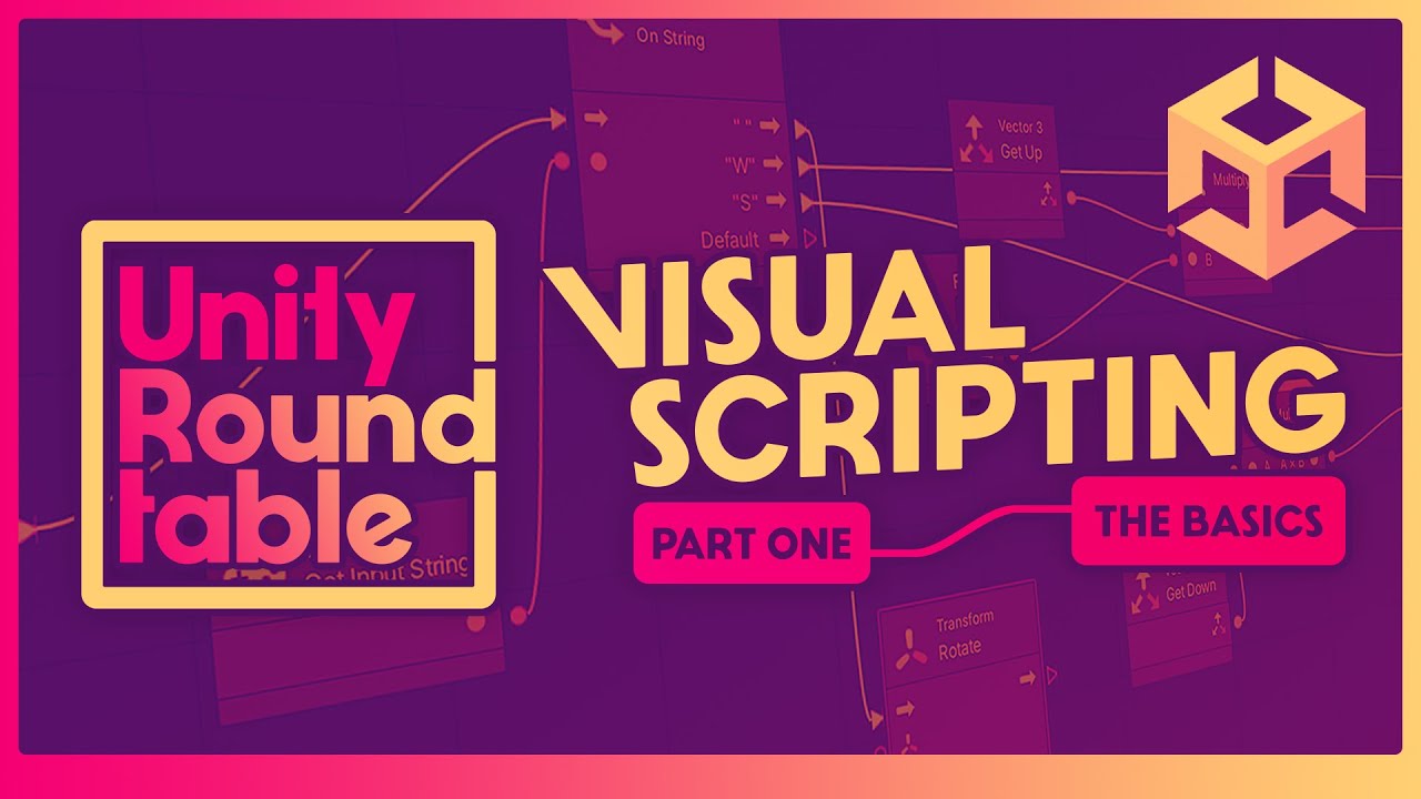 How to use Unity VISUAL SCRIPTING – Unity Roundtable