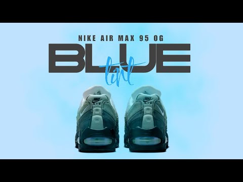 🔥 Nike Air Max 95 OG BIG BUBBLE BLUE TINT 2025 – Sneaker of the Year?
