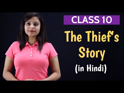 The Thief's Story Video Lecture - Class 10