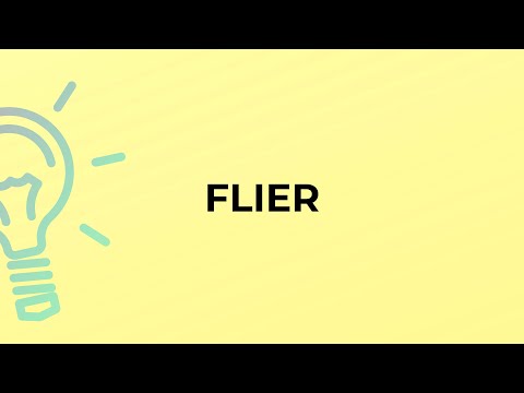 What is the meaning of the word FLIER?