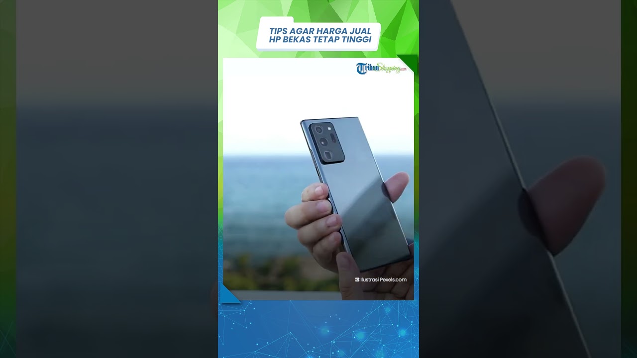 4 Tips agar Harga Jual HP Bekas Tetap Tinggi saat Dijual Lagi, Salah ...