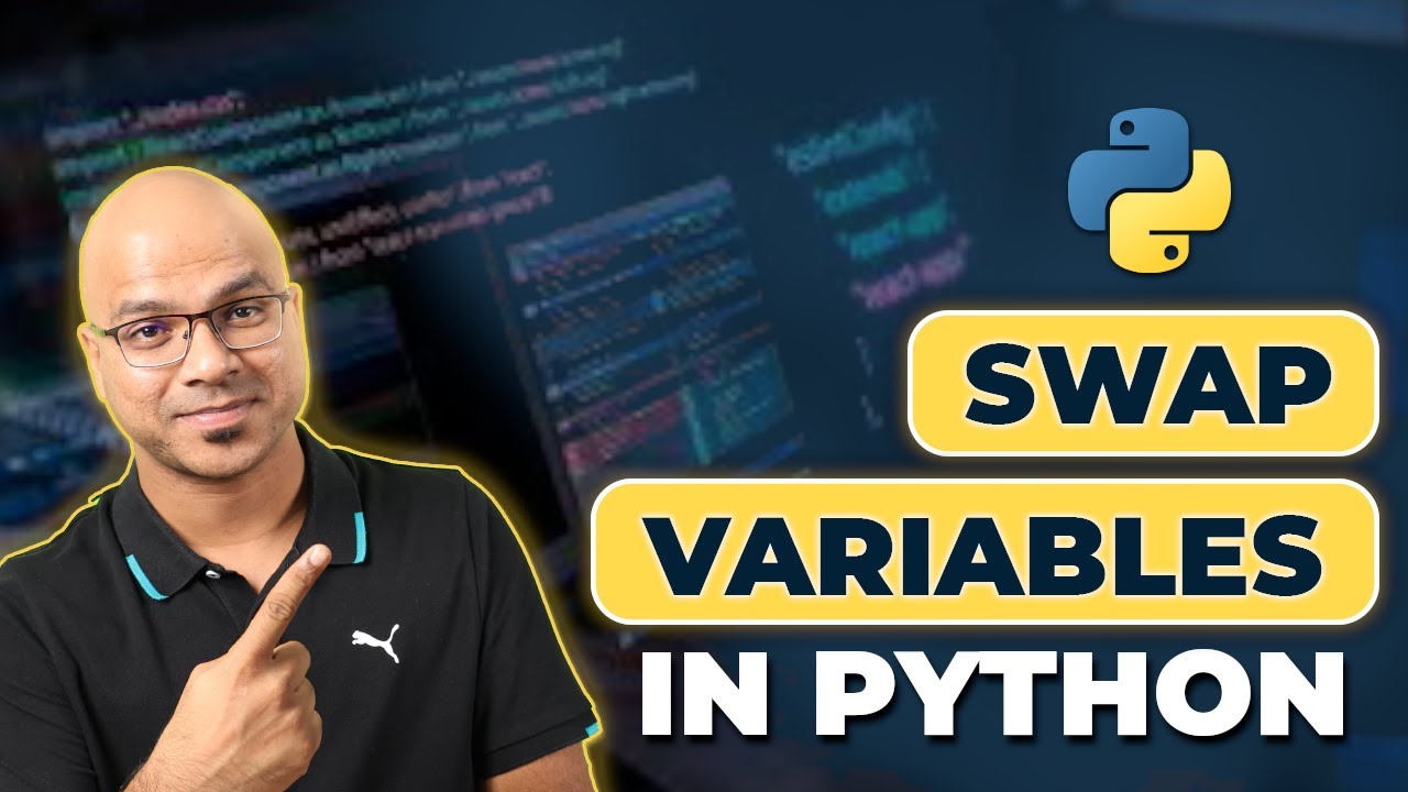 #17 Python Tutorial for Beginners | Swap 2 Variables in Python