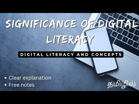 SIGNIFICANCE OF DIGITAL LITERACY in digital literacy தமிழ் explanation I BA ENG 2 SEM 🌟