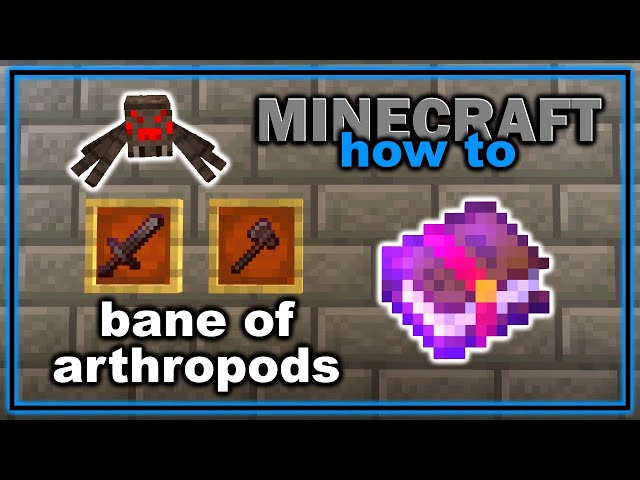 How to make Bane of Anthropods Enchantment in Minecraft: Step by Step Guide