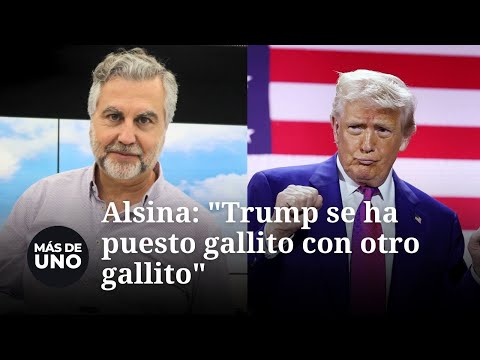 Alsina analiza en su monólogo las amenazas a España: "Trump se ha puesto gallito con otro gallito"