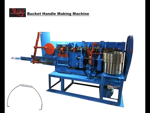 Bucket Handle Making Machine at Best Price in India