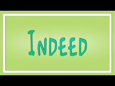 Indeed Definition - Learn English - The Free Dictionary