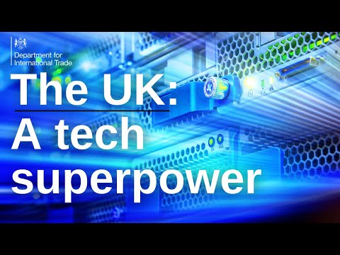 The UK: a tech superpower