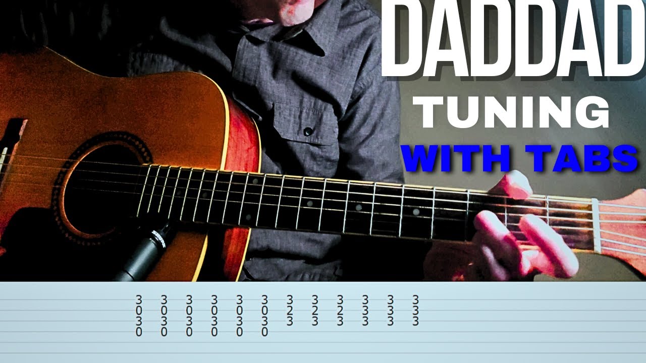 Brooding Acoustic Riffs in DADDAD Tuning (with tabs)