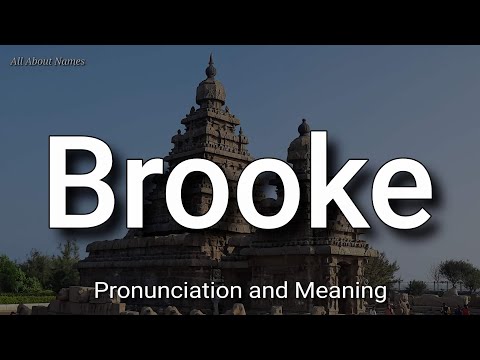 Brooke - Pronunciation and Meaning