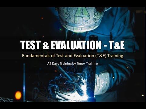 Fundamentals of Test and Evaluation (T&E) Training - Tonex Training
