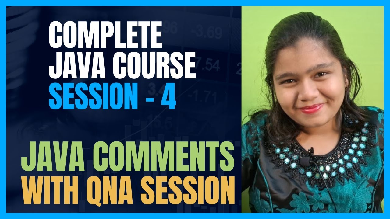 Java Full Course 4: How to Use Different Types of Comments to Write Clean and Efficient Code