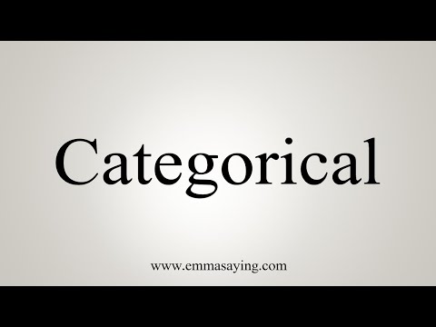How To Say Categorical