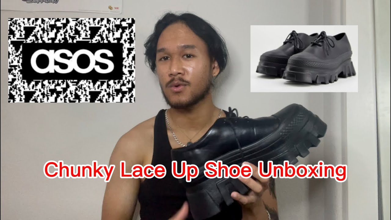 2022 ASOS | Men’s Chunky Lace Up Platform Shoes Unboxing & Review