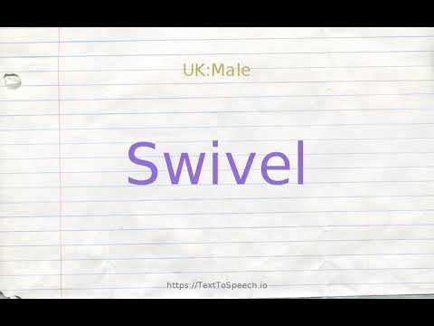 How to pronounce swivel