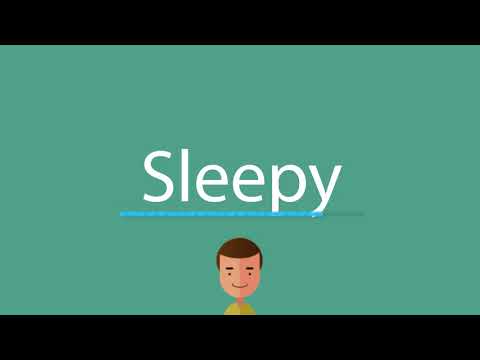 How to say Sleepy