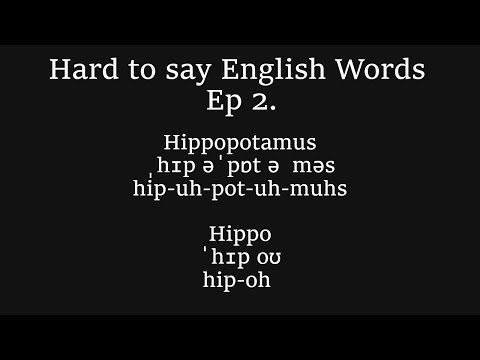 Hippopotamus -- Difficult English Words