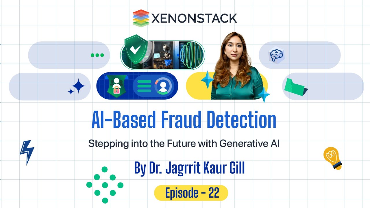 EP22 - Fraud Detection with Generative AI