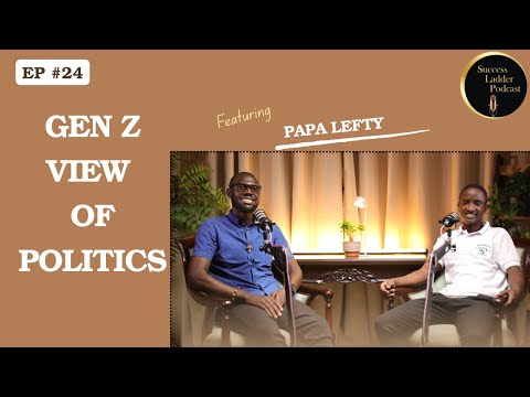Episode 24 : Gen Z View of Politics - Papa Lefty