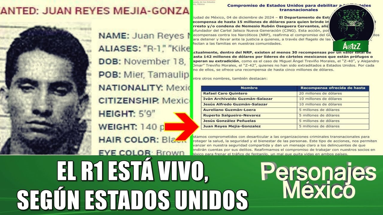 According to the United States, Juan Reyes Mejía, 'El R1', of Los Rojos of the Gulf Cartel, is alive