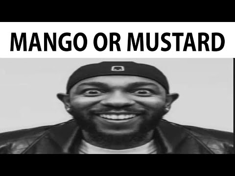 MANGO or MUSTARD