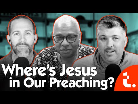Where's Jesus in Our Preaching? (w/ Ken Jones) | Theocast