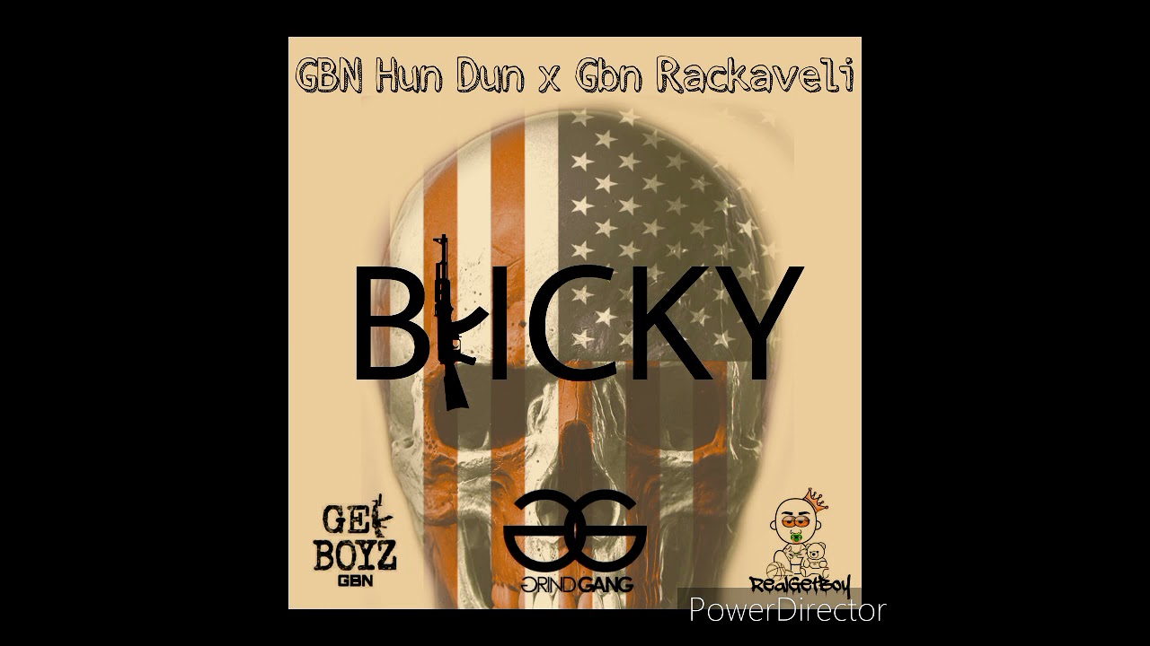 GBN Rackaveli x Gbn Hun Dun - Blicky