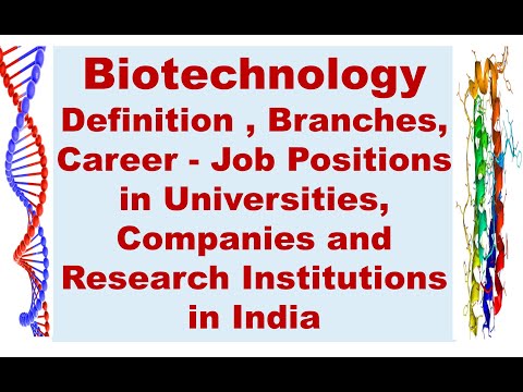 Biotechnology - Career, Job Prospects, Companies, Universities and Research Institutes in INDIA