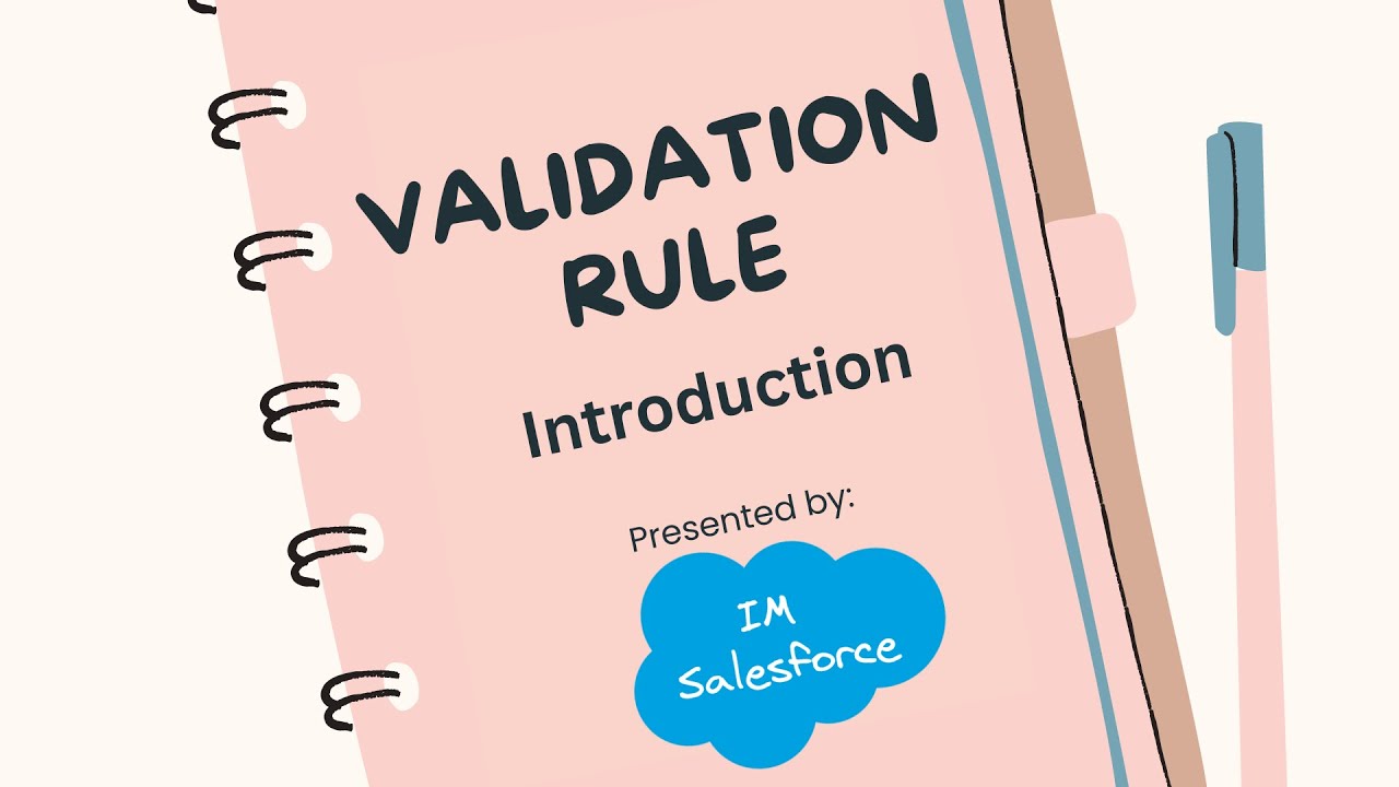 Validation Rules | Introduction | Salesforce