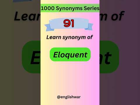 eloquent synonyms #english