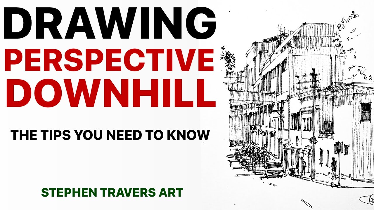 Drawing Perspective Downhill