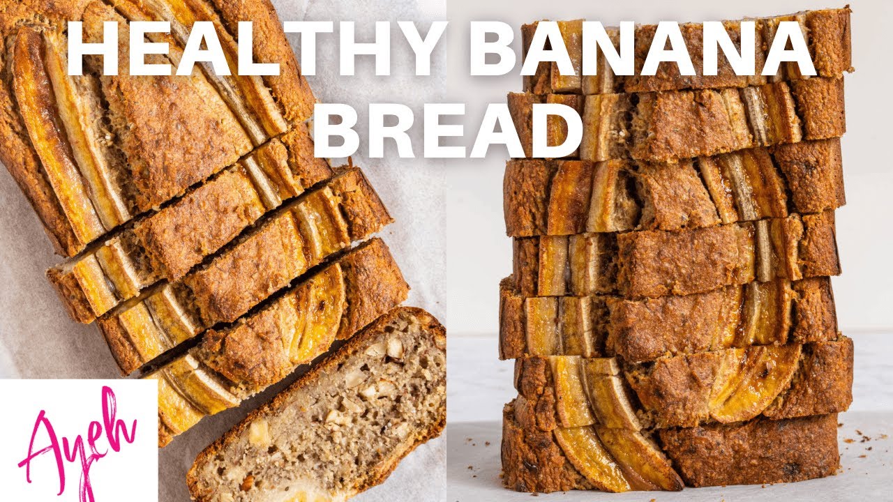 Healthy Banana Bread - Cooking With Ayeh