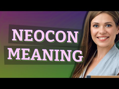 Neocon | meaning of Neocon