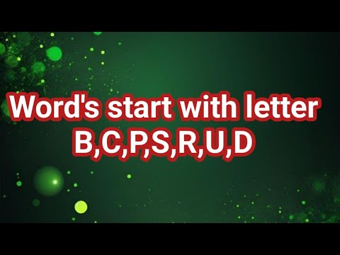 WORDS THAT START WITH LETTER B|Word's that start with letter c|Word's that start with letter P