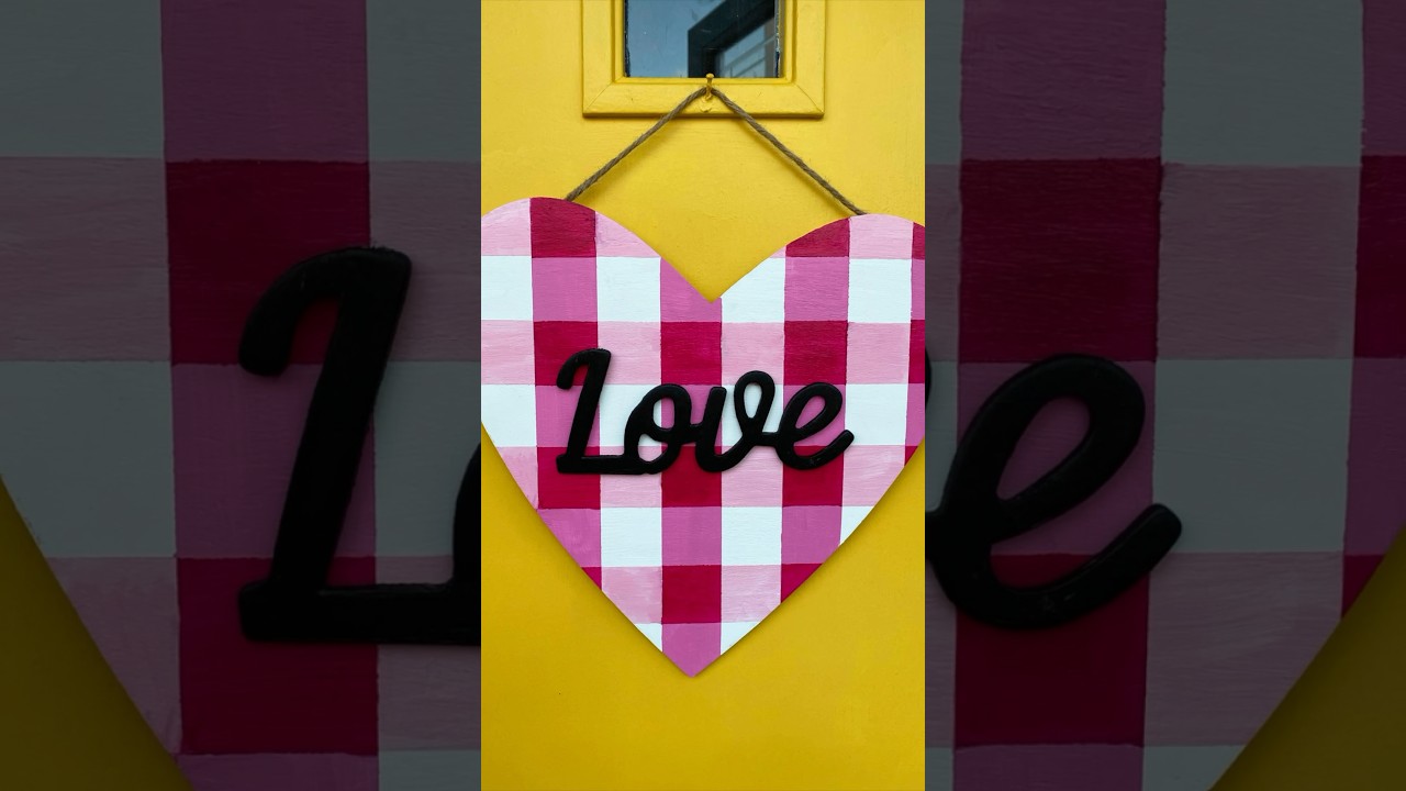 Happy Valentine’s Day. How to paint buffalo check plaid. #diycrafts #buffalocheck #paintingtutorial