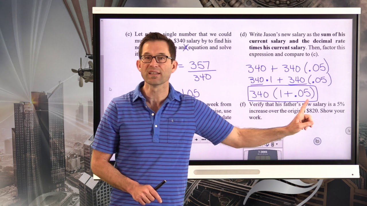 N-Gen Math 7.Unit 5.Lesson 8.Revisiting Percent Increase and Decrease Using Algebra