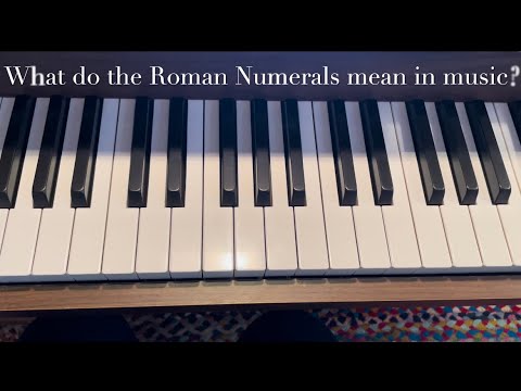 What the roman numerals mean in music, explained! Example using piano.