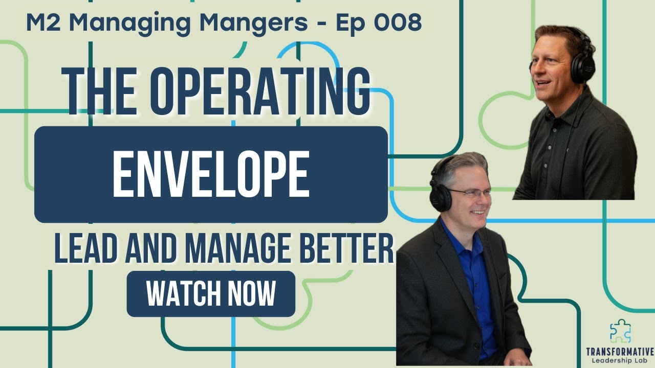 M2 ep 008 - The Operating Envelope