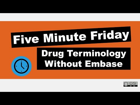 Collecting Drug Terminology for Systematic Searching WITHOUT Embase | Five Minute Friday