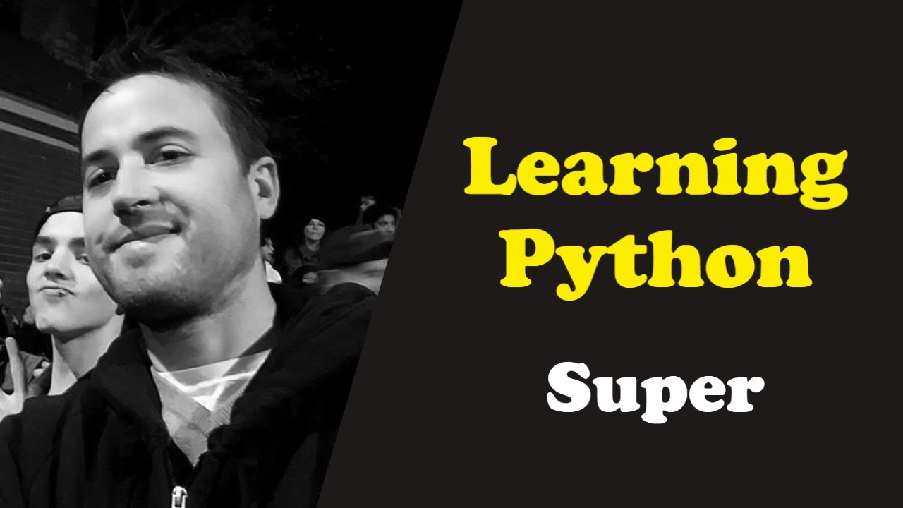 Python - Explaining Super