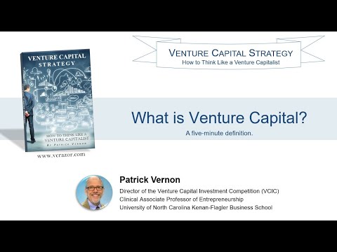 VC Strategy - 5-Minute Definition of Venture Capital